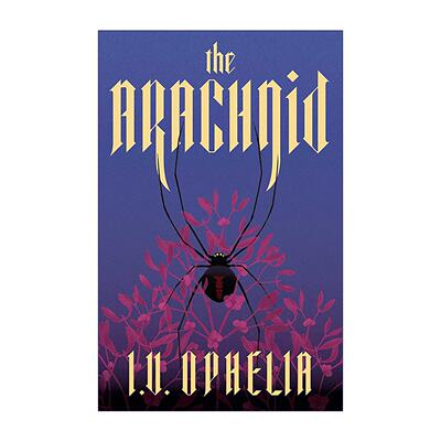 英文原版 The Arachnid 蛛形者 毒师卷2 哥特暗黑小说 英文版 进口英语原版书籍
