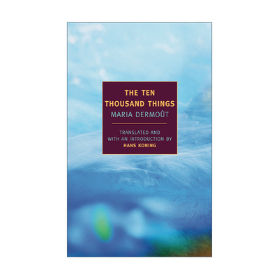 英文原版小说 The Ten Thousand Things 万物 Maria Dermout 英文版 进口英语原版书籍