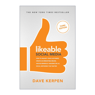 英文原版 Likeable Social Media 会化媒体擦亮品牌 第3版 英文版 进口英语原版书籍