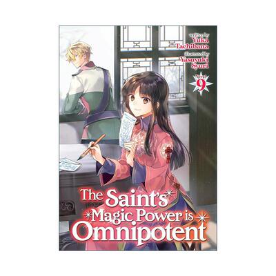 英文原版 The Saint's Magic Power is Omnipotent Vol.9 圣女魔力无所不能 同名动漫奇幻轻小说 卷九 橘由华 进口英语原版书籍