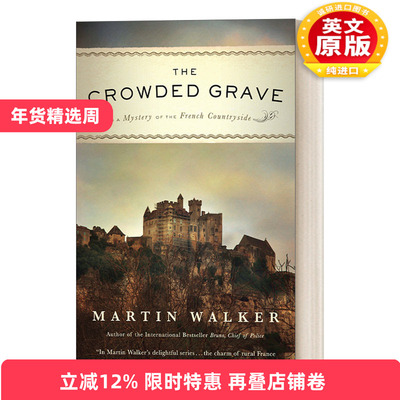 英文原版 The Crowded Grave 布鲁诺警长系列4 拥挤的坟墓 侦探小说 哈佛图书馆推荐书单 Martin Walker 英文版 进口英语原版书籍