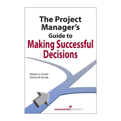 英文原版 The Project Manager's Guide to Making Successful Decisions 项目经理成功决策指南 英文版 进口英语原版书籍