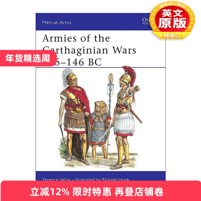 英文原版 Armies of the Carthaginian Wars 265–146 BC 迦太基战争中的军队 历史上的军队系列 英文版 进口英语原版书籍