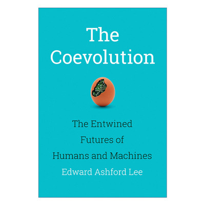 英文原版 The Coevolution The MIT Press 协同进化 人类与机器融合的未来 Edward Ashford Lee 精装 英文版 进口英语原版书籍