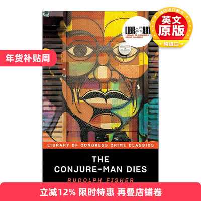 英文原版 The Conjure-Man Dies 咒术师之死 美国国会图书馆经典犯罪推理系列 Rudolph Fisher 英文版 进口英语原版书籍