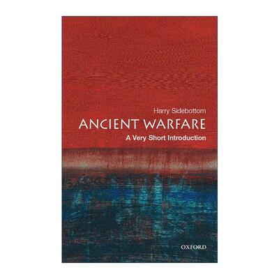 英文原版 Ancient Warfare A Very Short Introduction 古代战事 牛津通识读本 英文版 进口英语原版书籍