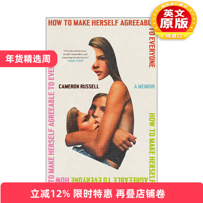 英文原版 How To Make Herself Agreeable 如何让自己与所有人相处 模特卡梅隆·罗素自传 Cameron Russell 精装 进口英语原版书籍