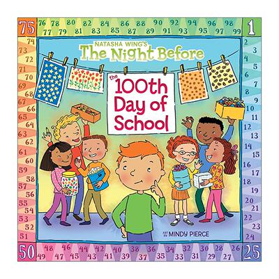 英文原版 The Night Before the 100th Day of School 开学第100天的前一晚 儿童绘本 Natasha Wing 英文版 进口英语原版书籍