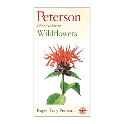 英文原版Pfg To Wildflowers Of Northeastern And North-Central North America皮特森北美东北部和中北部野花参考指南进口英语书