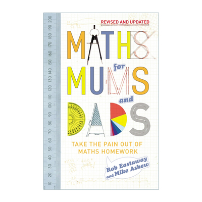 英文原版 Maths for Mums and Dads 孩子一看就懂的数学 罗布·伊斯特威 精装 英文版 进口英语原版书籍
