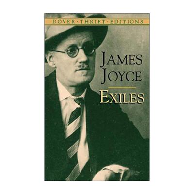 英文原版 Exiles 流亡者 詹姆斯·乔伊斯 Dover Thrift Editions 英文版 进口英语原版书籍