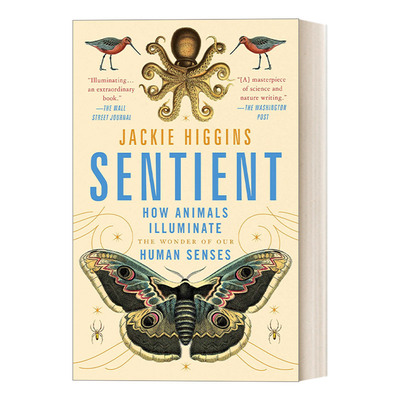 英文原版 Sentient 感官 动物如何照亮我们人类感官的奇迹 英文版 进口英语原版书籍