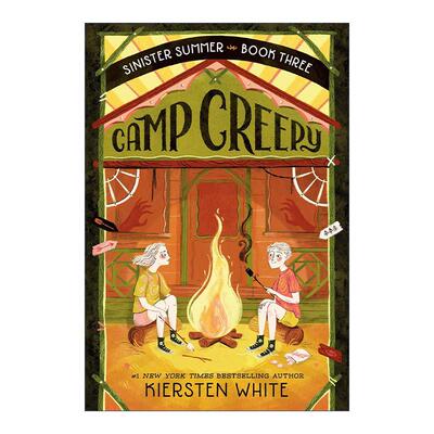 英文原版 Sinister Summer 03 Camp Creepy 险恶夏日系列3 恐怖营地 儿童幽默恐怖小说 Kiersten White 英文版 进口英语原版书籍