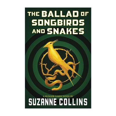 英文原版 The Ballad Of Songbirds And Snakes 鸣鸟与蛇的歌谣 饥饿游戏前传小说 英文版 进口英语原版书籍