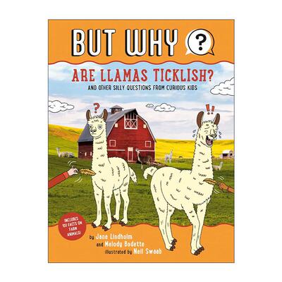 英文原版 But Why 1 Are Llamas Ticklish 但为什么系列1 美洲鸵怕痒吗 儿童趣味动物科普百科 Jane Lindholm 进口英语原版书籍