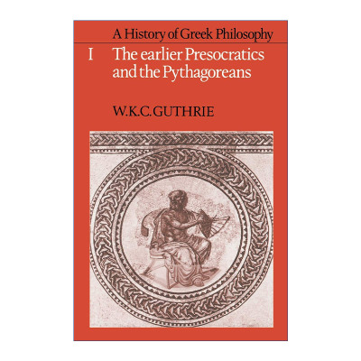 英文原版 A History of Greek Philosophy 希腊哲学史 卷一 W. K. C. Guthrie 英文版 进口英语原版书籍