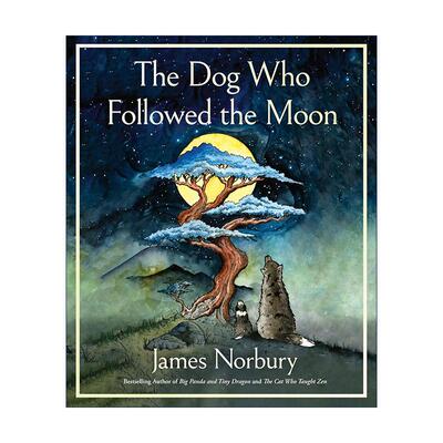 英文原版 The Dog Who Followed the Moon 追随月亮的狗 精装 英文版 进口英语原版书籍