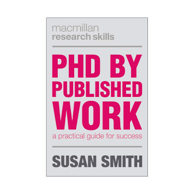 英文原版 PhD by Published Work 论著博士学术研究指南 英文版 进口英语原版书籍