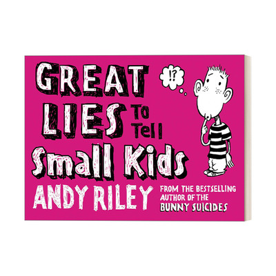 英文原版 Great Lies to Tell Small Kids 骗小孩的大谎言1 家庭教育 黑色幽默 找死的兔子 Andy Riley 英文版 进口英语原版书籍