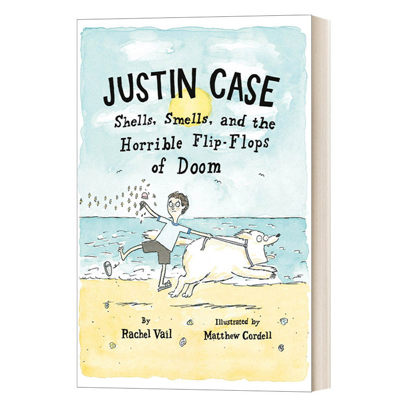英文原版 Justin Case Shells Smells and the Horrible Flip-Flops of Doom贾小子日记 ...