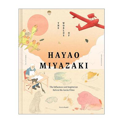 英文原版 The Worlds of Hayao Miyazaki 宫崎骏的世界 经典动画背后的影响与灵感 吉卜力工作室 精装 英文版 进口英语原版书籍