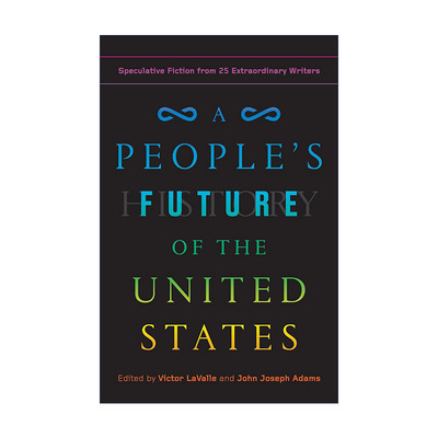 英文原版 A People's Future of the United States 美国人民的未来 科幻小说选集 ictor LaValle 英文版 进口英语原版书籍