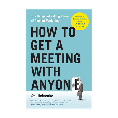 英文原版 How to Get a Meeting with Anyone 销售拜访 如何约见并说服订单背后的关键人物 英文版 进口英语原版书籍
