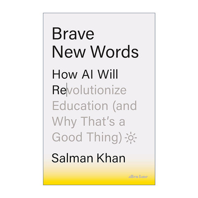 英文原版 Brave New Words 智能教育 人工智能时代的教育革命 精装 Salman Khan 比尔盖茨夏季书单 英文版 进口英语原版书籍