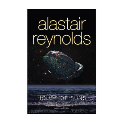 英文原版 House of Suns 太阳之家 齐马蓝 缝隙之外作者 Alastair Reynolds 英文版 进口英语原版书籍