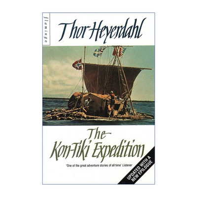 英文原版 The Kon-Tiki Expedition 孤筏重洋 托尔·海尔达尔 英文版 进口英语原版书籍