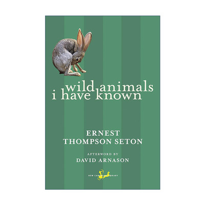 英文原版 Wild Animals I Have Known 西顿野生动物故事集 Ernest Thompson Seton 英文版 进口英语原版书籍