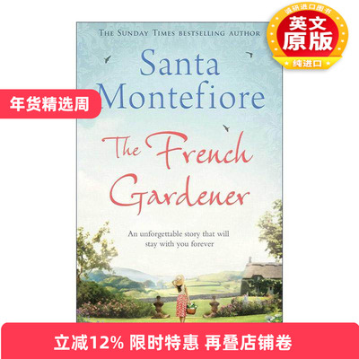 英文原版 The French Gardener 法国园丁 泰晤士日报畅销书作家Santa Montefiore 英文版 进口英语原版书籍