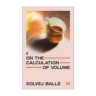 英文原版 On the Calculation of Volume IV 时间空间之谜 卷四 丹麦作家Solvej Balle 北欧理事会文学奖 英文版 进口英语原版书籍
