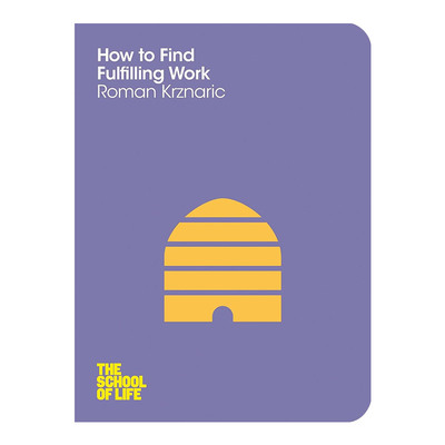 英文原版 How to Find Fulfilling Work 生活学校 如何找到满意的工作 英文版 进口英语原版书籍