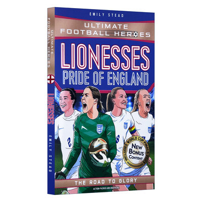 英文原版 Lionesses European Champions 超级足球明星人物传记 英格兰女足2022欧洲杯冠军 Ultimate Football Heroes 英文版