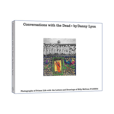 英文原版 Conversations with the Dead 与死囚对话 丹尼·莱昂美国监狱纪实摄影 精装 英文版 进口英语原版书籍
