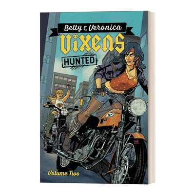 英文原版 Betty & Veronica Vixens Vol.2 贝蒂和维罗妮卡系列2 闺蜜漫画 Jamie L.Rotante 英文版 进口英语原版书籍