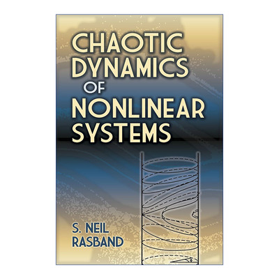 英文原版 Chaotic Dynamics of Nonlinear Systems 非线性系统的混沌动力学 Bernard H. Lavenda 英文版 进口英语原版书籍