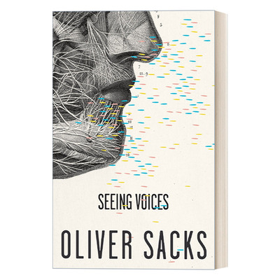 英文原版 Seeing Voices 看到的声音 健康 听力学 Oliver Sacks 英文版 进口英语原版书籍
