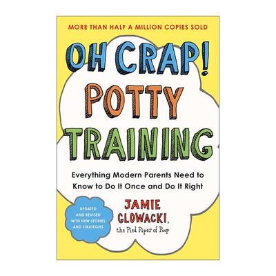 英文原版 Oh Crap Potty Training 便盆训练 现代父母要知道并且要做一次正确的训练 英文版 进口英语原版书籍