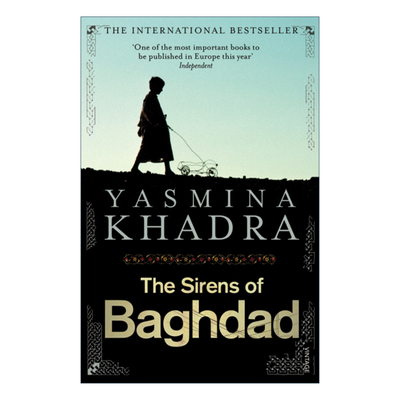 英文原版 The Sirens of Baghdad 巴格达之歌 雅斯米纳·卡黛哈 东方三部曲 英文版 进口英语原版书籍