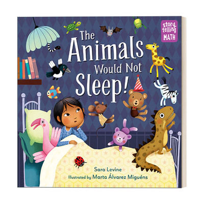 英文原版 The Animals Would Not Sleep! 讲故事学数学系列 动物不睡觉的！ 儿童绘本 Marta Alvarez Miguéns 英文版 进口英语原