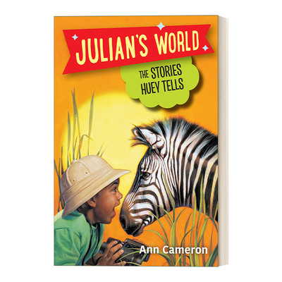 英文原版 The Stories Huey Tells Julian's World朱利安的世界系列 休伊讲的故事 兰登经典儿童文学 章节桥梁书 英文版进口英语书