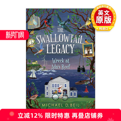 英文原版 The Swallowtail Legacy 1 Wreck at Ada's Reef 燕尾遗迹系列1 艾达礁沉船 儿童推理小说 爱伦坡奖提名 Michael D. Beil
