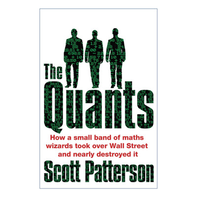 英文原版 The Quants 宽客 华尔街顶级数量金融大师的另类人生 斯科特?帕特森 英文版 进口英语原版书籍