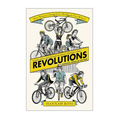 英文原版 Revolutions 自行车改变的世界 女性骑行的历史 英文版 进口英语原版书籍