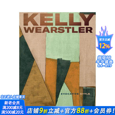 【预售】凯莉威斯特勒:令人回味的风格 Kelly Wearstler: Evocative Style 原版英文室内设计装饰 正版进口书