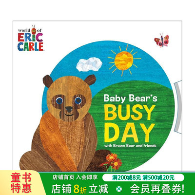 【预售】Eric Carle熊宝宝与棕熊和朋友们忙碌的一天 Baby Bear's Busy Day with Brown Bear and Friends 英语儿童绘本进口书