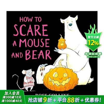 【预售】如何吓跑老鼠和熊 How to Scare a Mouse and Bear 英文儿童插画故事绘本 进口童书