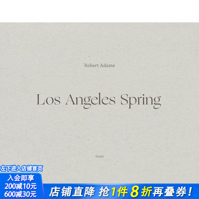 【现货】英文原版 罗伯特·亚当斯：洛杉矶之春 Robert Adams: Los Angeles Spring 摄影 正版进口书籍画册 善优图书